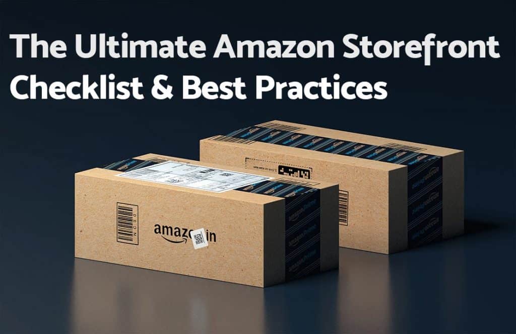 The Ultimate Amazon Storefront Checklist You Need - AMZ Pathfinder