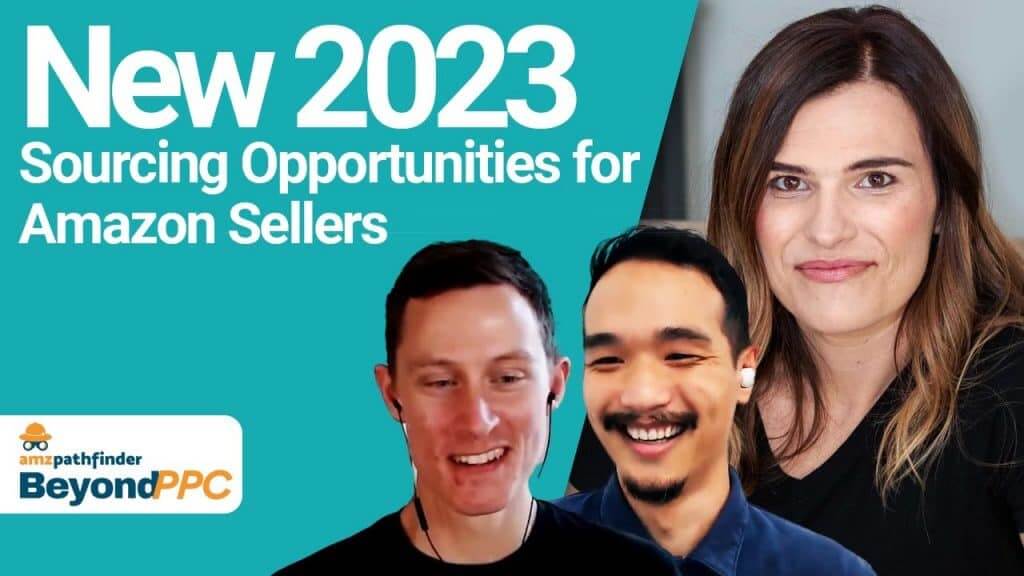 The #1 New Opportunity Sourcing Amazon Products in 2023 with Amy Wees ...
